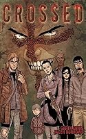 Crossed, Vol. 1 by Garth Ennis