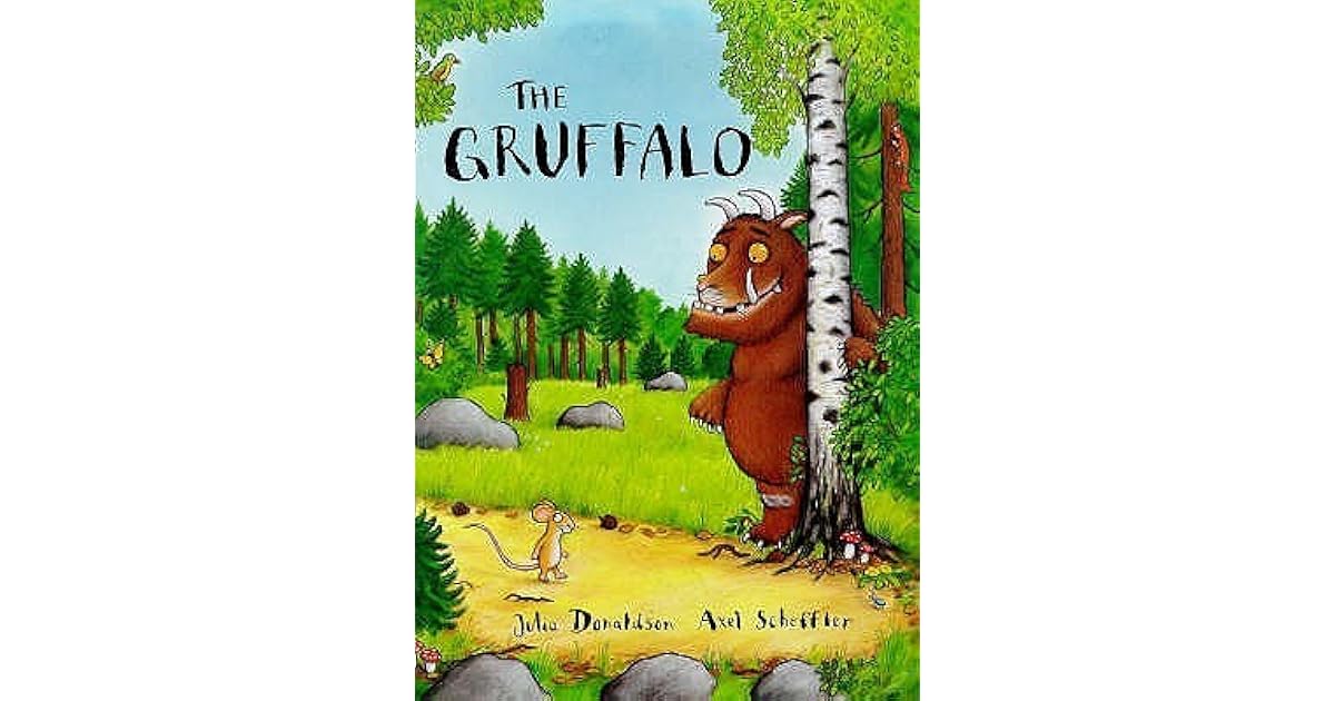 The Gruffalo by Julia Donaldson