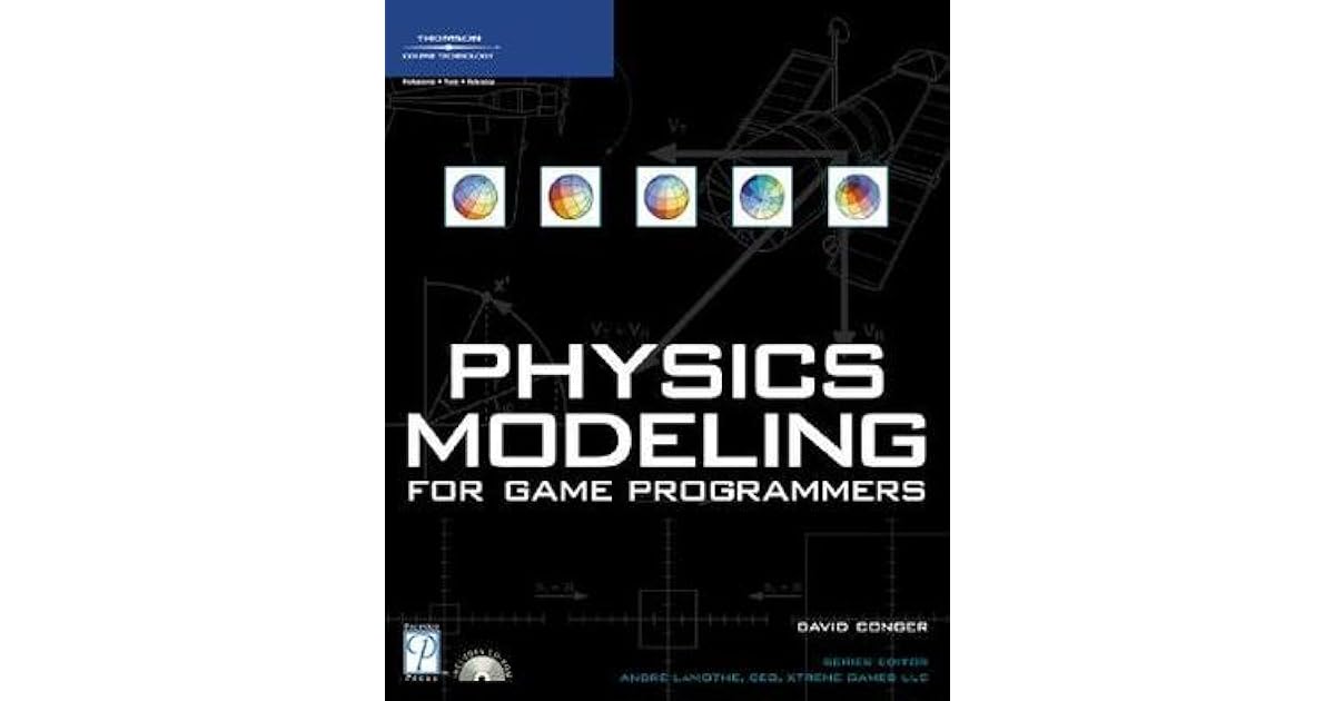 Physics Modeling For Game Programmers by David Conger