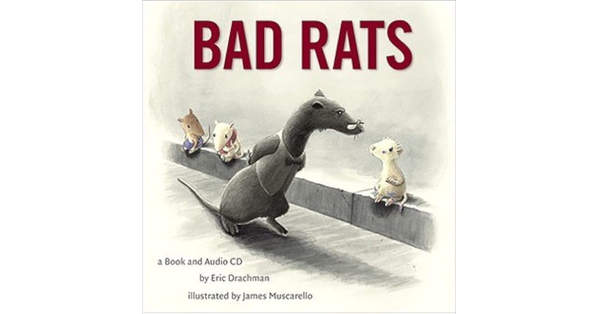 Bad Rats by Eric Drachman