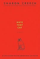 Hate That Cat (Jack, #2) by Sharon Creech