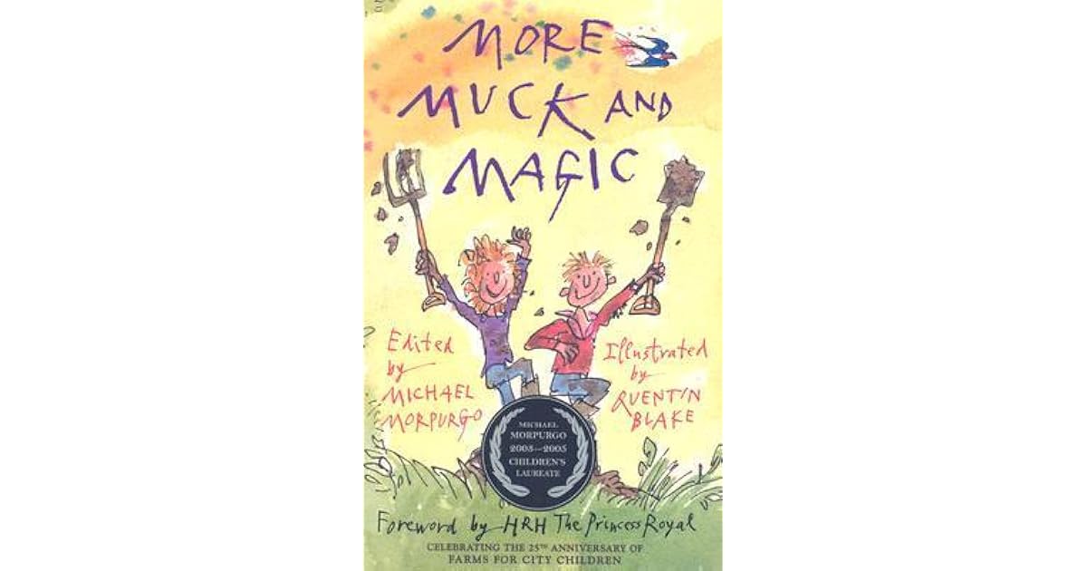 More Muck and Magic by Michael Morpurgo
