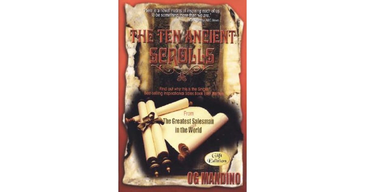 The 10 Ancient Scrolls for Success by Og Mandino