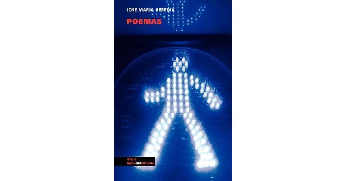 Poemas de Jose Maria Heredia by José-Maria de Heredia