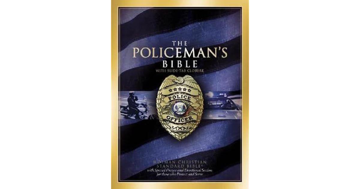 Holy Bible Holman Christian Standard Bible HCSB The Police Officer s holy-bible-holman-christian-standard-bible-hcsb-the-police-officer-s