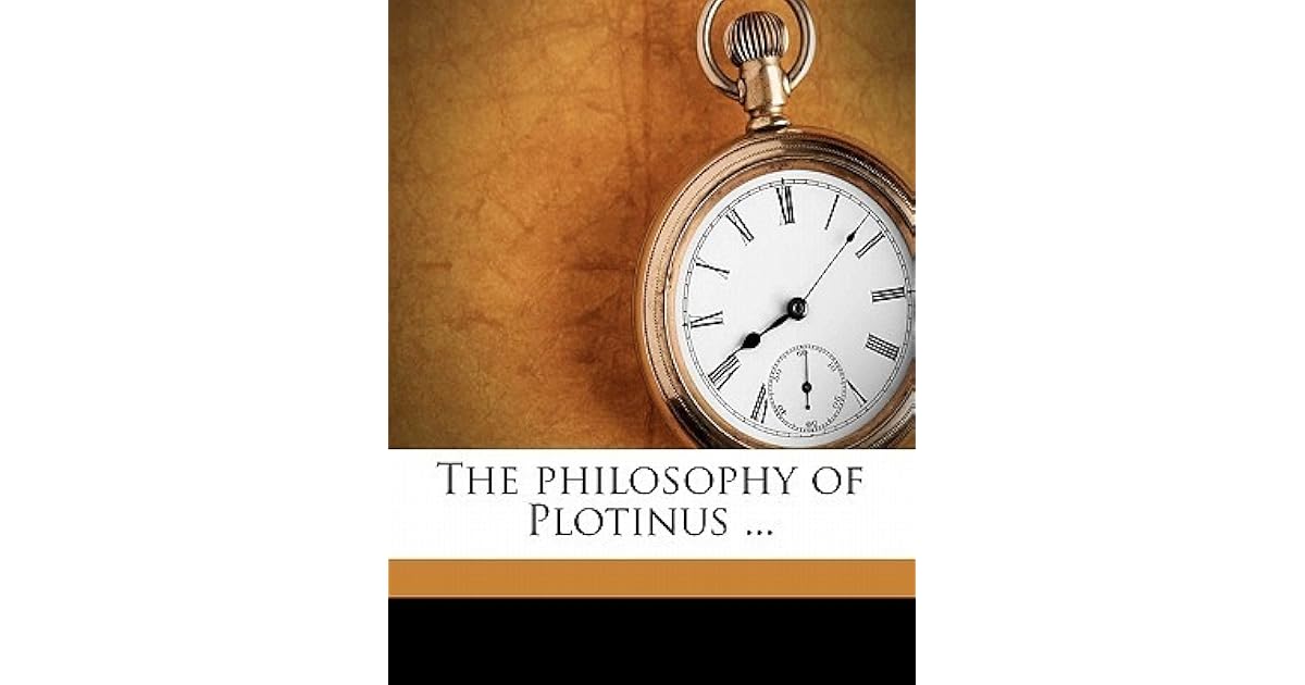 The Philosophy of Plotinus by William Ralph Inge