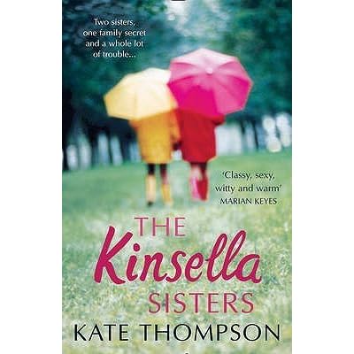 The Kinsella Sisters (Lissamore, #1) by Kate Thompson — Reviews ...