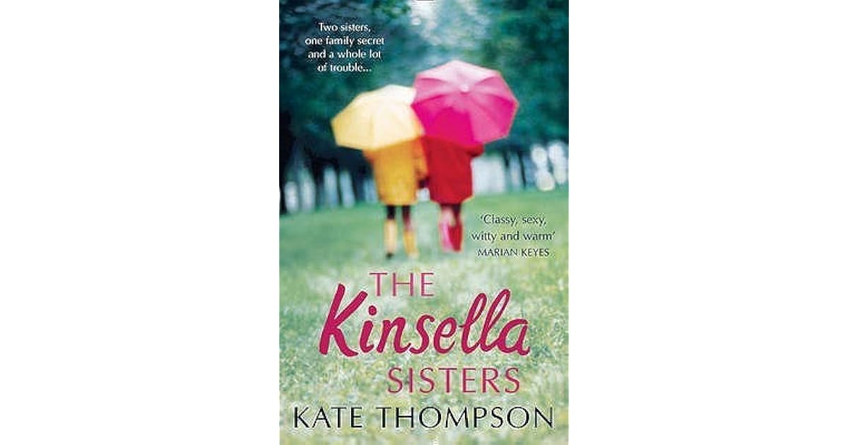 The Kinsella Sisters (Lissamore, #1) by Kate Thompson