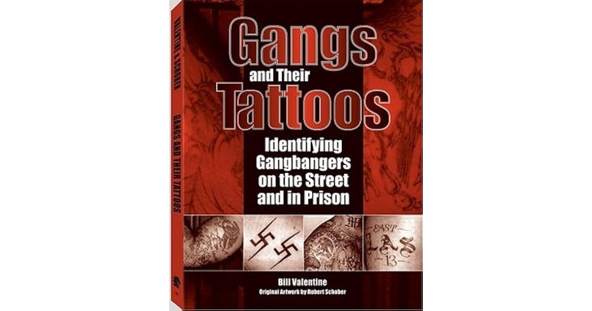 Gangs and Their Tattoos: Identifying Gangbangers on the Street and in ...