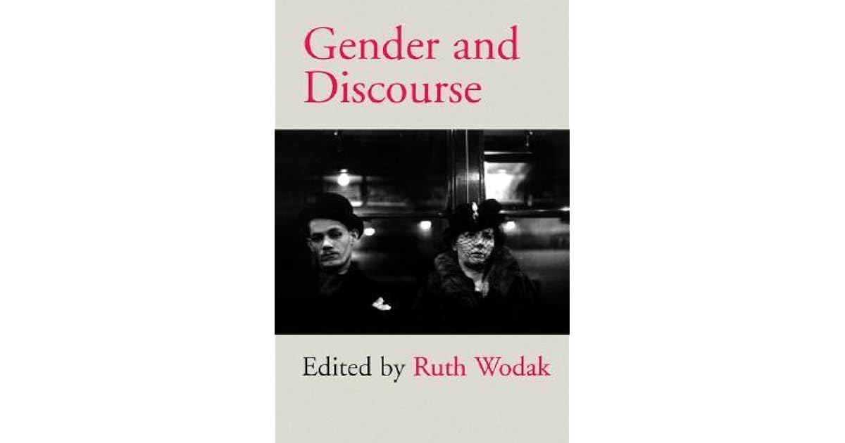 Gender and Discourse by Ruth Wodak
