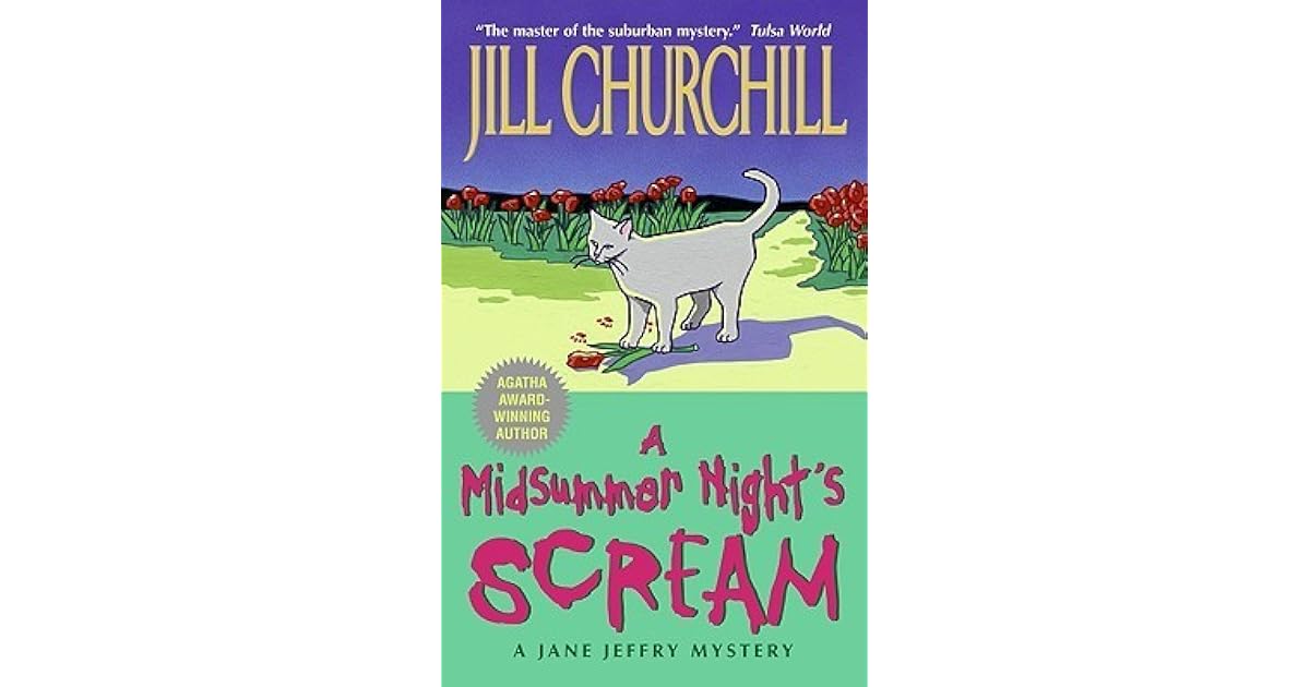 A Midsummer Night's Scream (Jane Jeffry, #15) by Jill Churchill