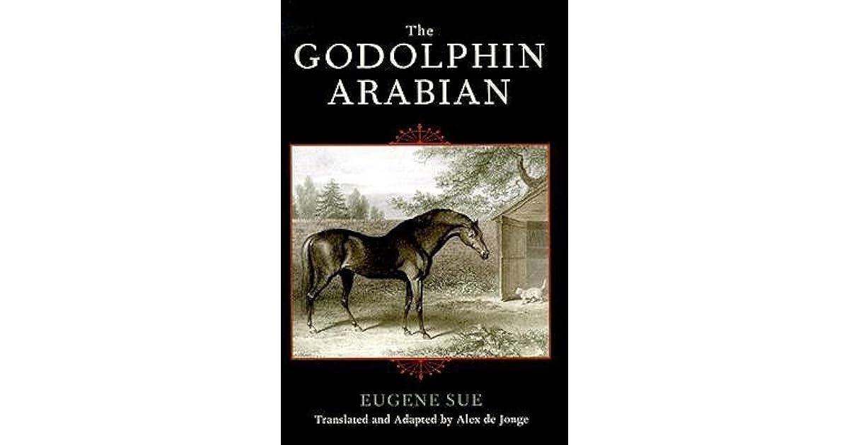 The Godolphin Arabian by Eugène Sue