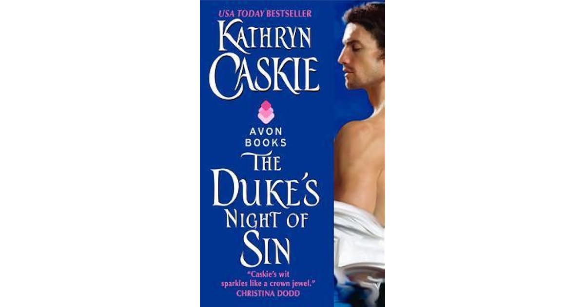 The Duke's Night of Sin (Seven Deadly Sins, #3) by Kathryn Caskie