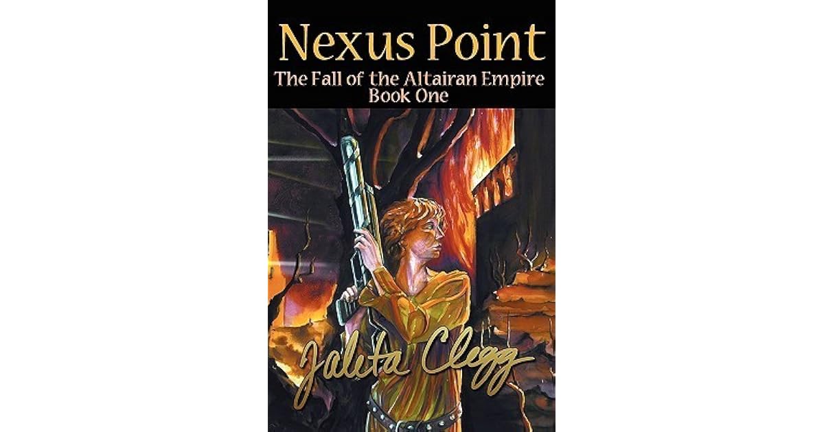 Nexus Point by Jaleta Clegg