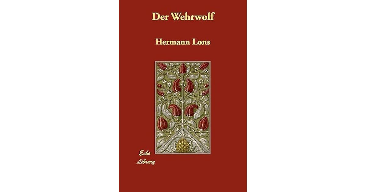 Der Wehrwolf by Hermann Löns