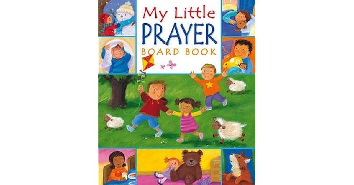 My Little Prayer board book by Christina Goodings