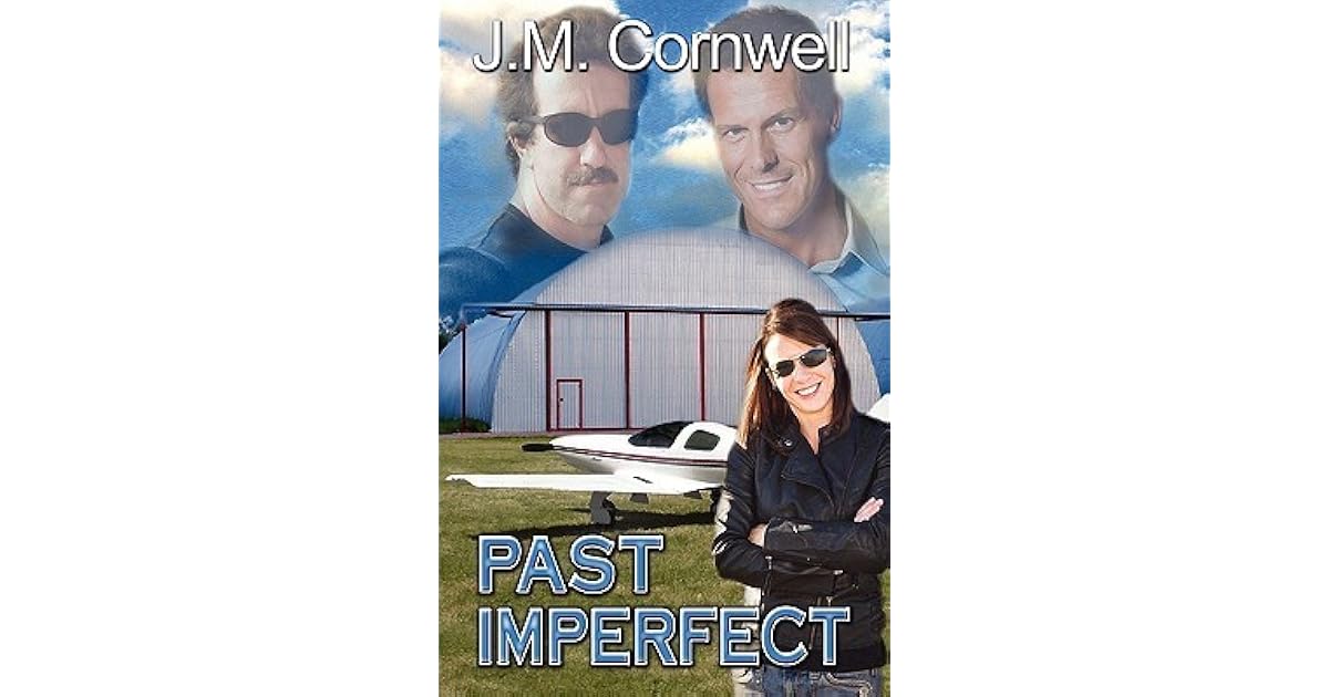Past Imperfect by J.M. Cornwell
