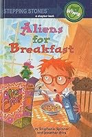 Aliens for Breakfast by Stephanie Spinner