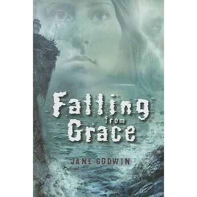 Falling from Grace by Jane Godwin — Reviews, Discussion, Bookclubs, Lists