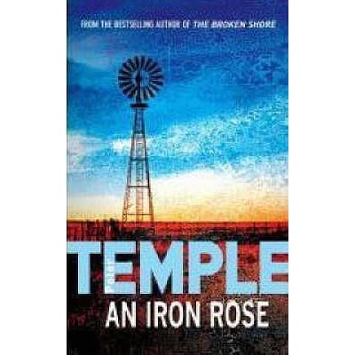 An Iron Rose by Peter Temple — Reviews, Discussion, Bookclubs, Lists