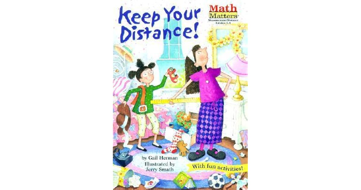 Keep Your Distance! by Gail Herman
