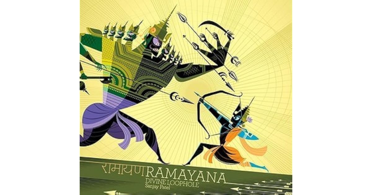 Ramayana: Divine Loophole by Sanjay Patel