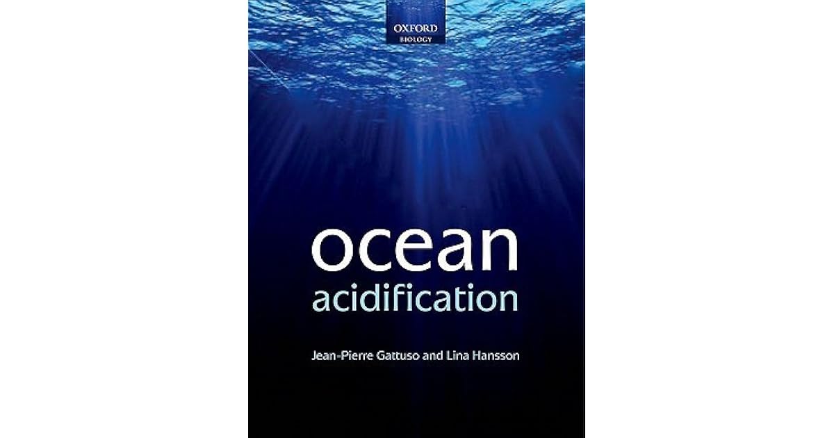 Ocean Acidification: Challenges Facing Science and Society by Jean ...