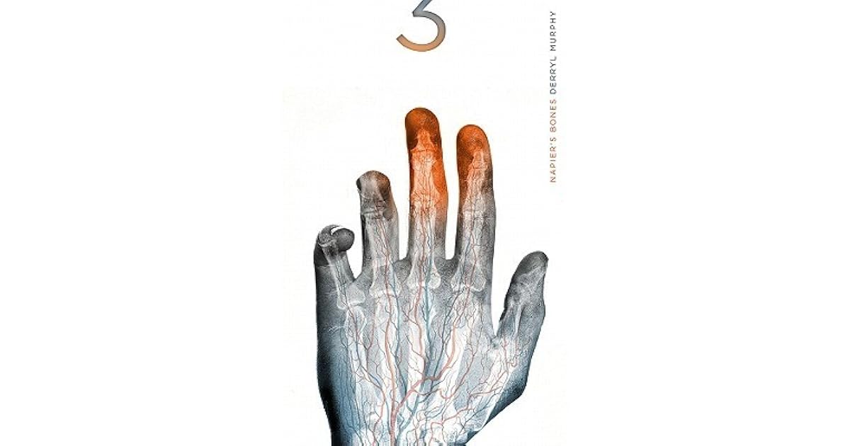 Napier's Bones by Derryl Murphy