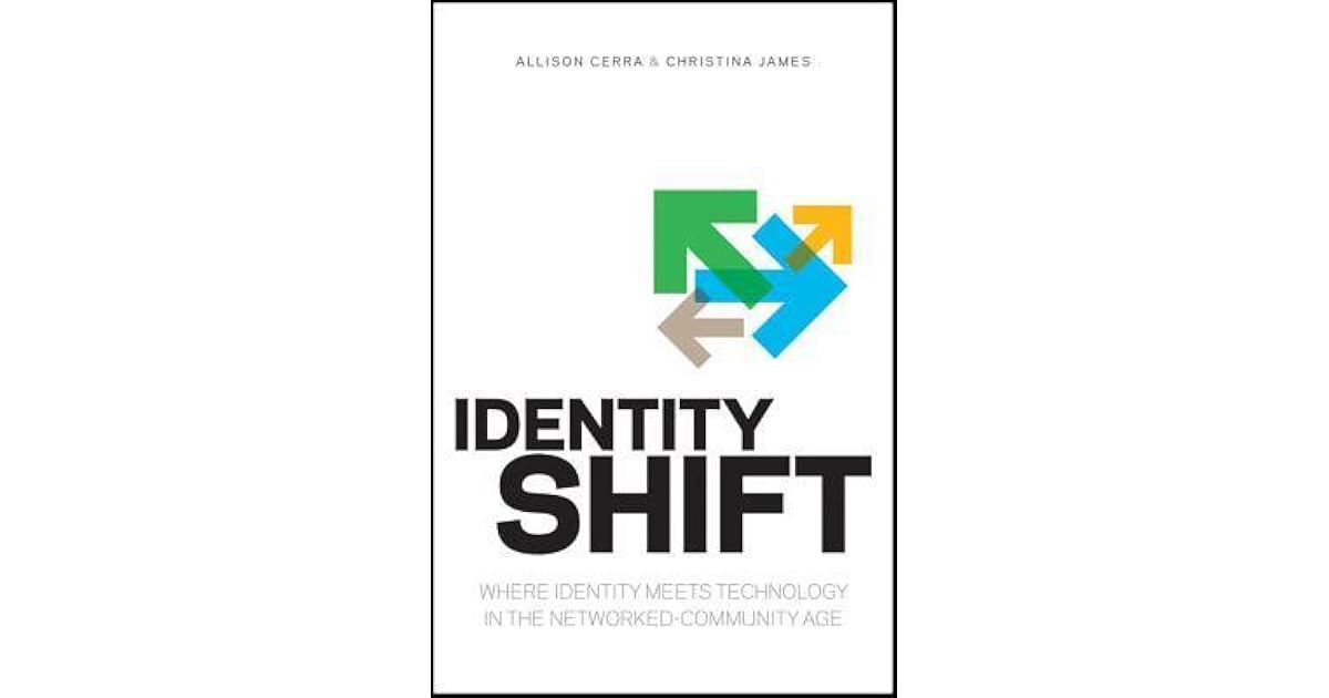 Identity Shift: The Search for Self in a Connected World by Allison Cerra