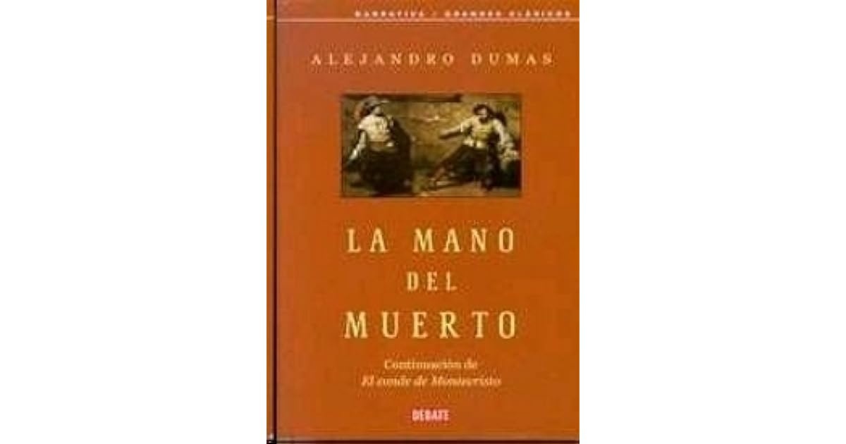 La mano del muerto by Alexandre Dumas