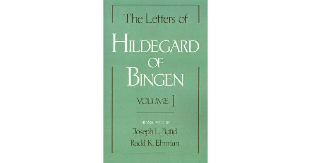 The Letters of Hildegard of Bingen, Vol. 1 by Hildegard von Bingen