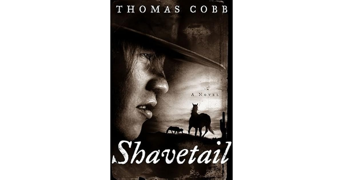 Shavetail by Thomas Cobb