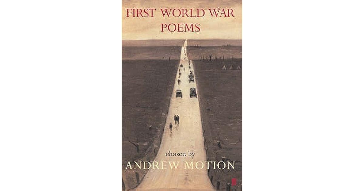First World War Poems by Andrew Motion