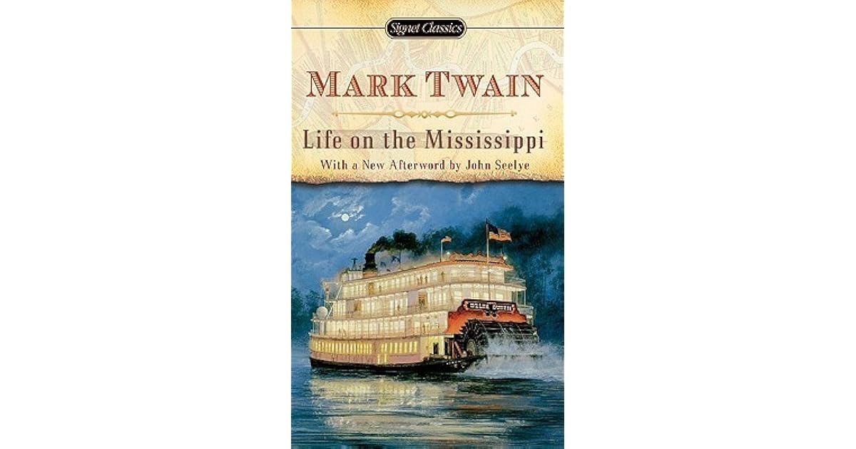 Life on the Mississippi by Mark Twain