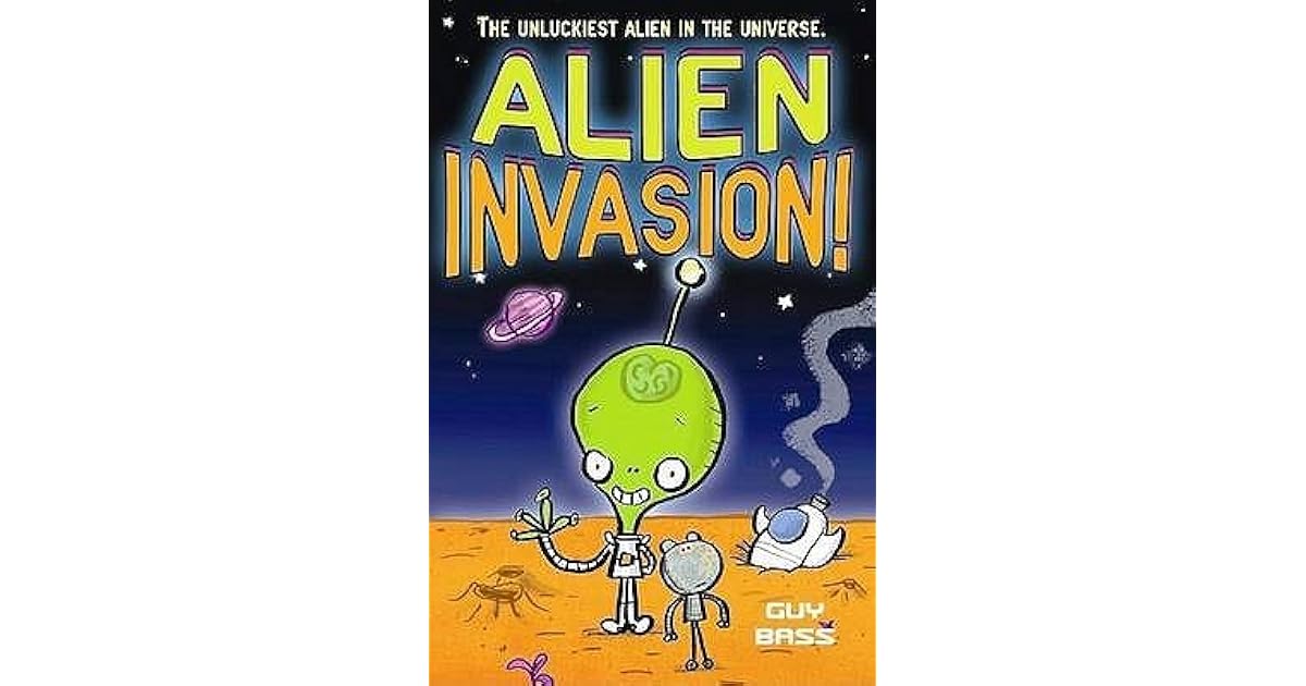 Alien Invasion by Guy Bass