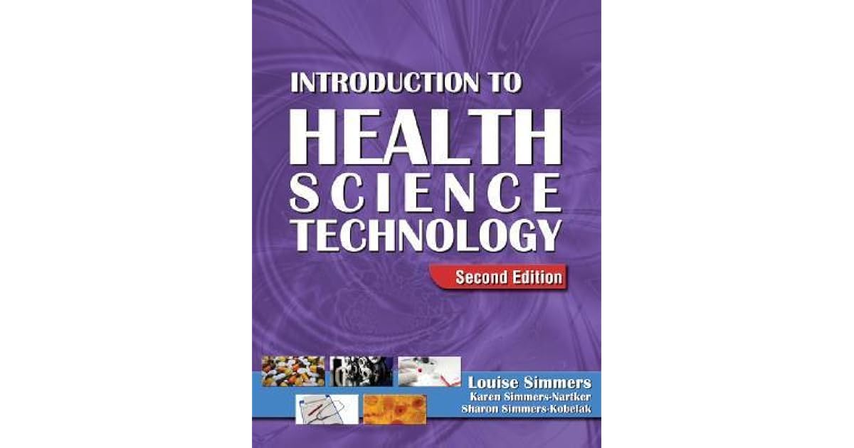 Introduction to Health Science Technology by Louise Simmers