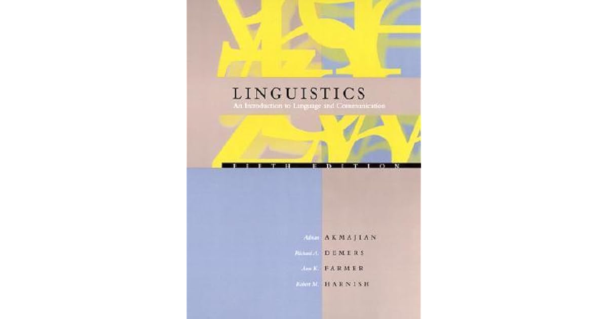 Linguistics: An Introduction to Language and Communication by Adrian ...