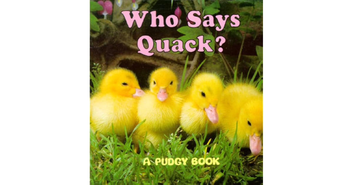 Who Says Quack? by Jerry Smith
