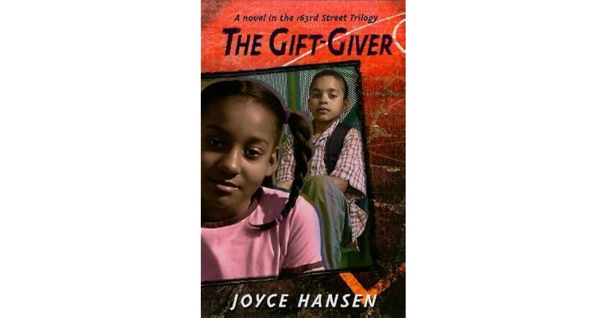 The Gift-Giver by Joyce Hansen