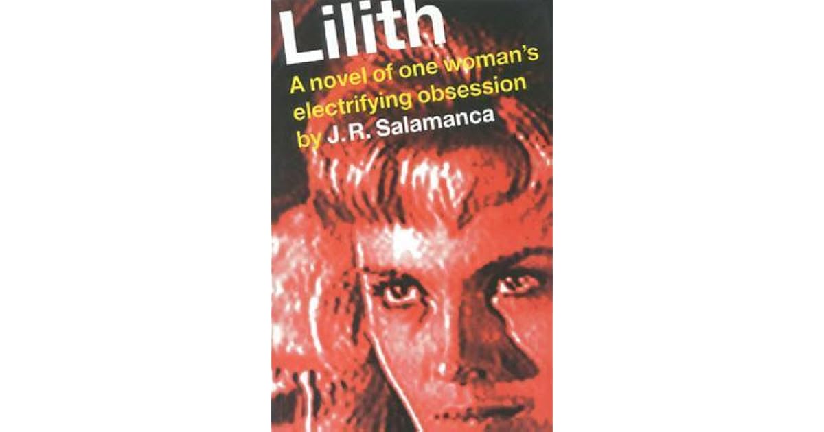 Lilith by J.R. Salamanca