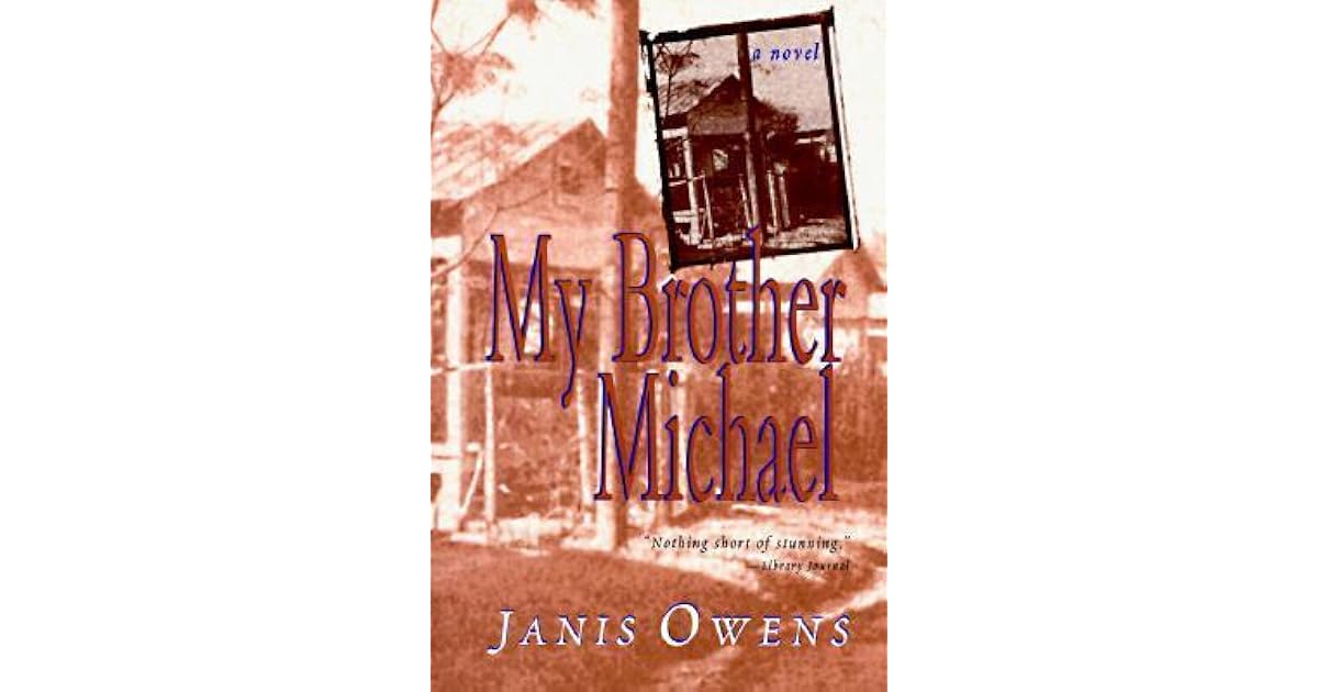 My Brother Michael by Janis Owens