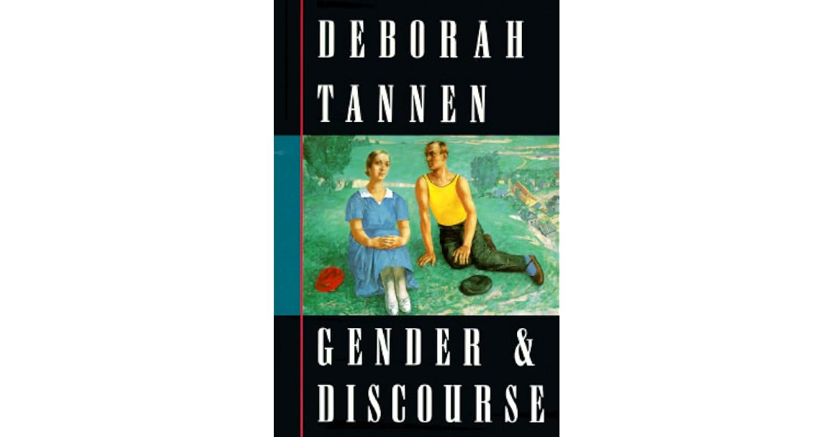 Gender and Discourse by Deborah Tannen