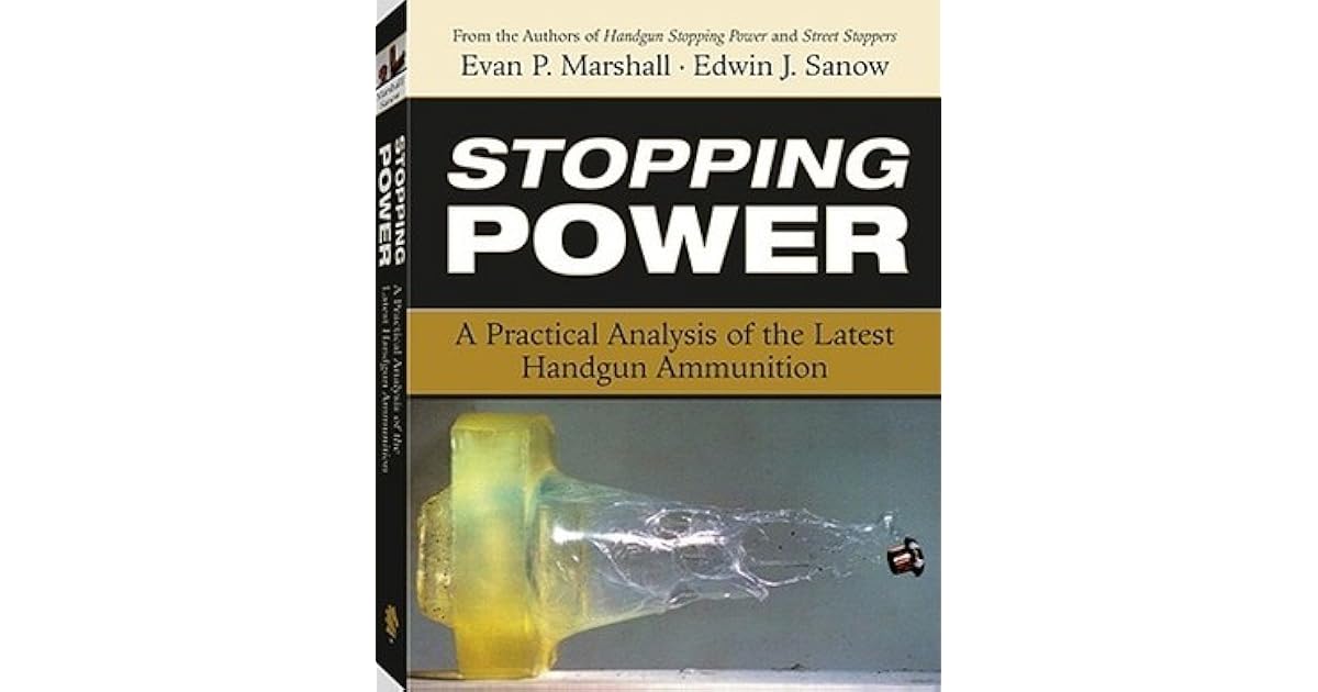 Stopping Power: A Practical Analysis of the Latest Handgun Ammunition ...
