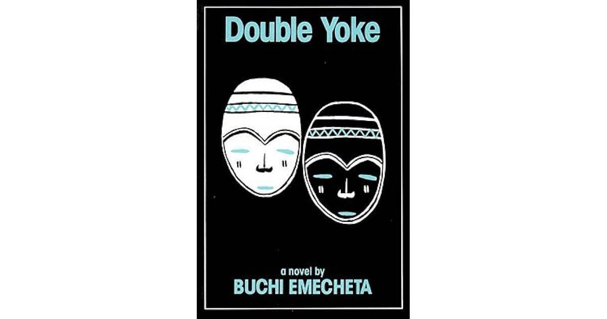 Double Yoke by Buchi Emecheta