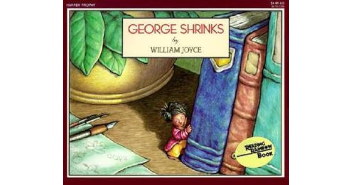 George Shrinks by William Joyce