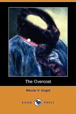 The Overcoat by Nikolai Gogol
