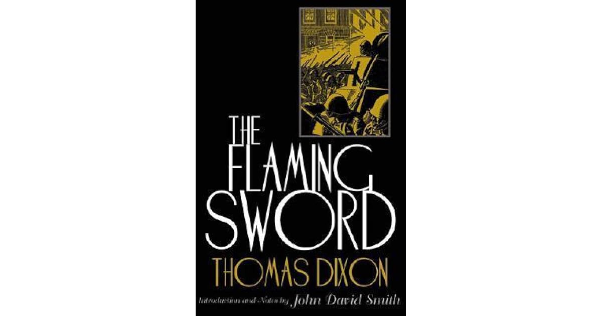 The Flaming Sword by Thomas Dixon Jr.