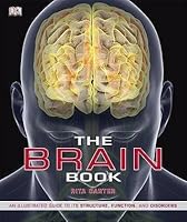 The Human Brain Book by Rita Carter