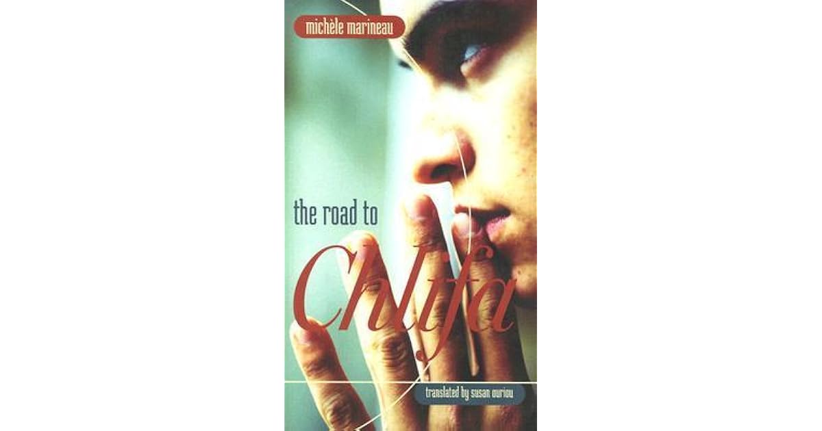 The Road to Chlifa by Michèle Marineau
