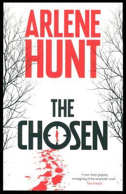 The Chosen by Arlene Hunt